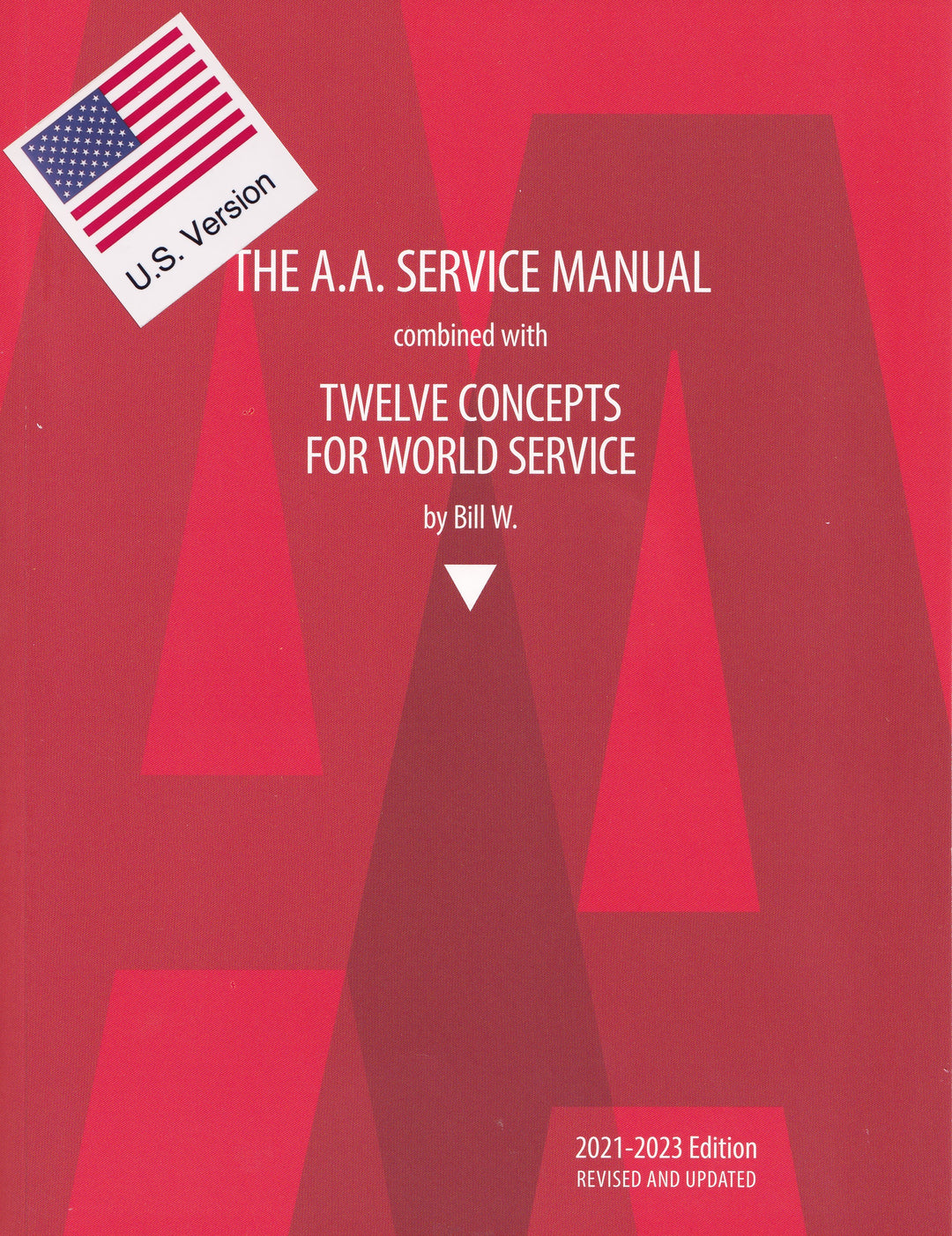 Service Literature books – Alcoholics Anonymous