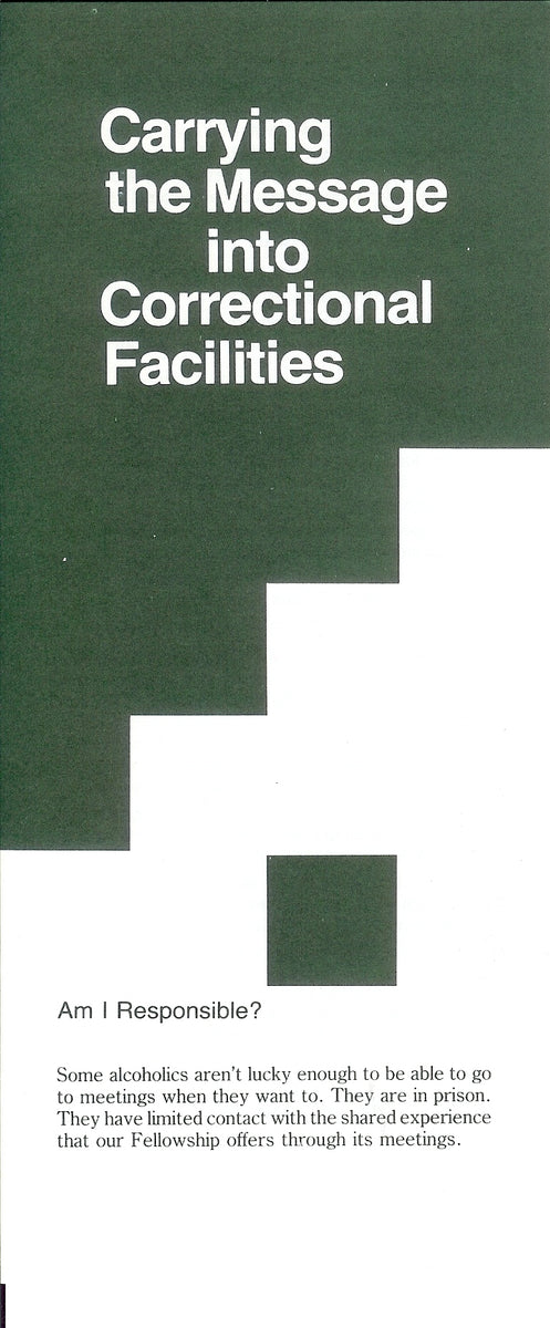 Carry the Message into Correctional Facilities (ND) – Alcoholics Anonymous